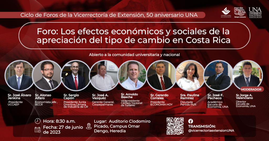 Foro UNA: Efectos Económicos y Sociales de la apreciación del tipo de ...