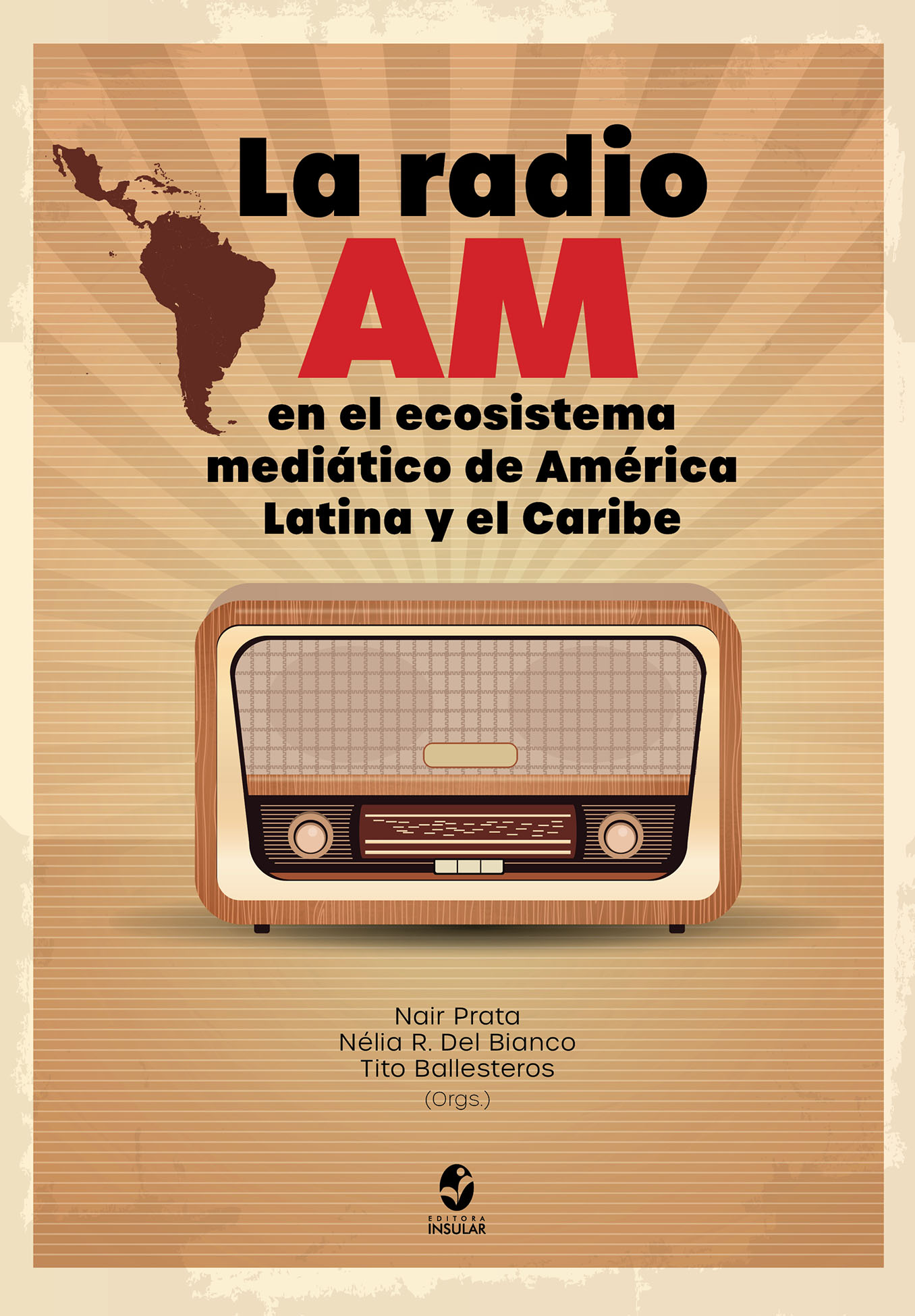 Historia de la radio AM en América Latina – SURCOS