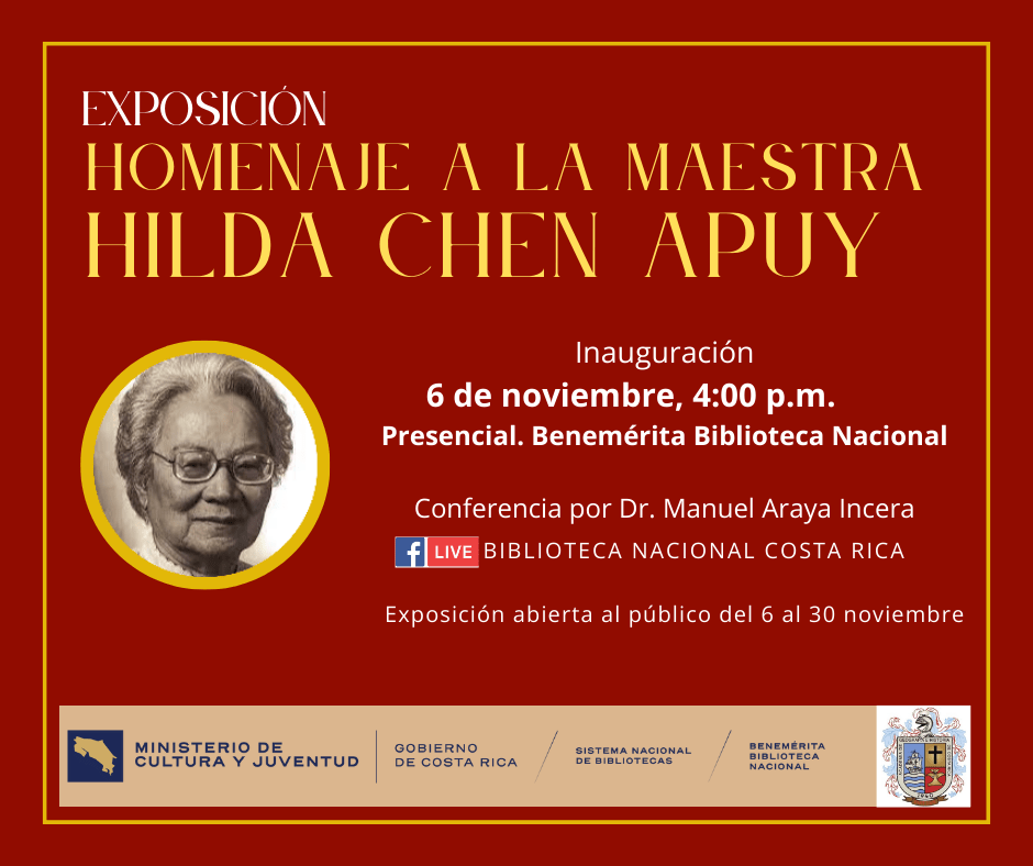 Homenaje a la maestra Hilda Chen Apuy en la Benemérita Biblioteca ...