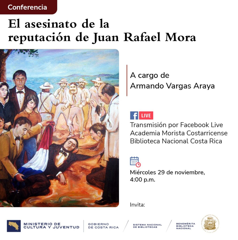Conferencia El asesinato de la reputación de Juan Rafael Mora - SURCOS Digital