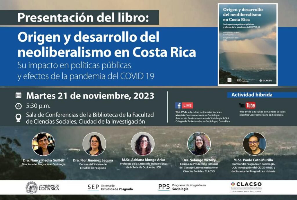 Origen y desarrollo del neoliberalismo en Costa Rica - presentación del ...