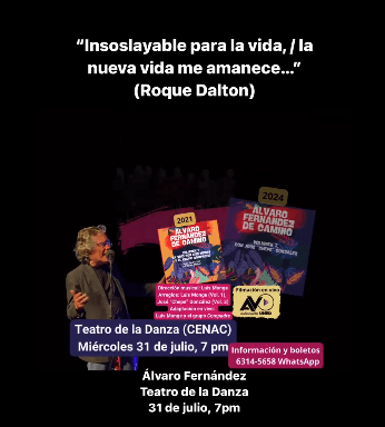“Insoslayable para la vida, / la nueva vida me amanece…” (Roque Dalton ...