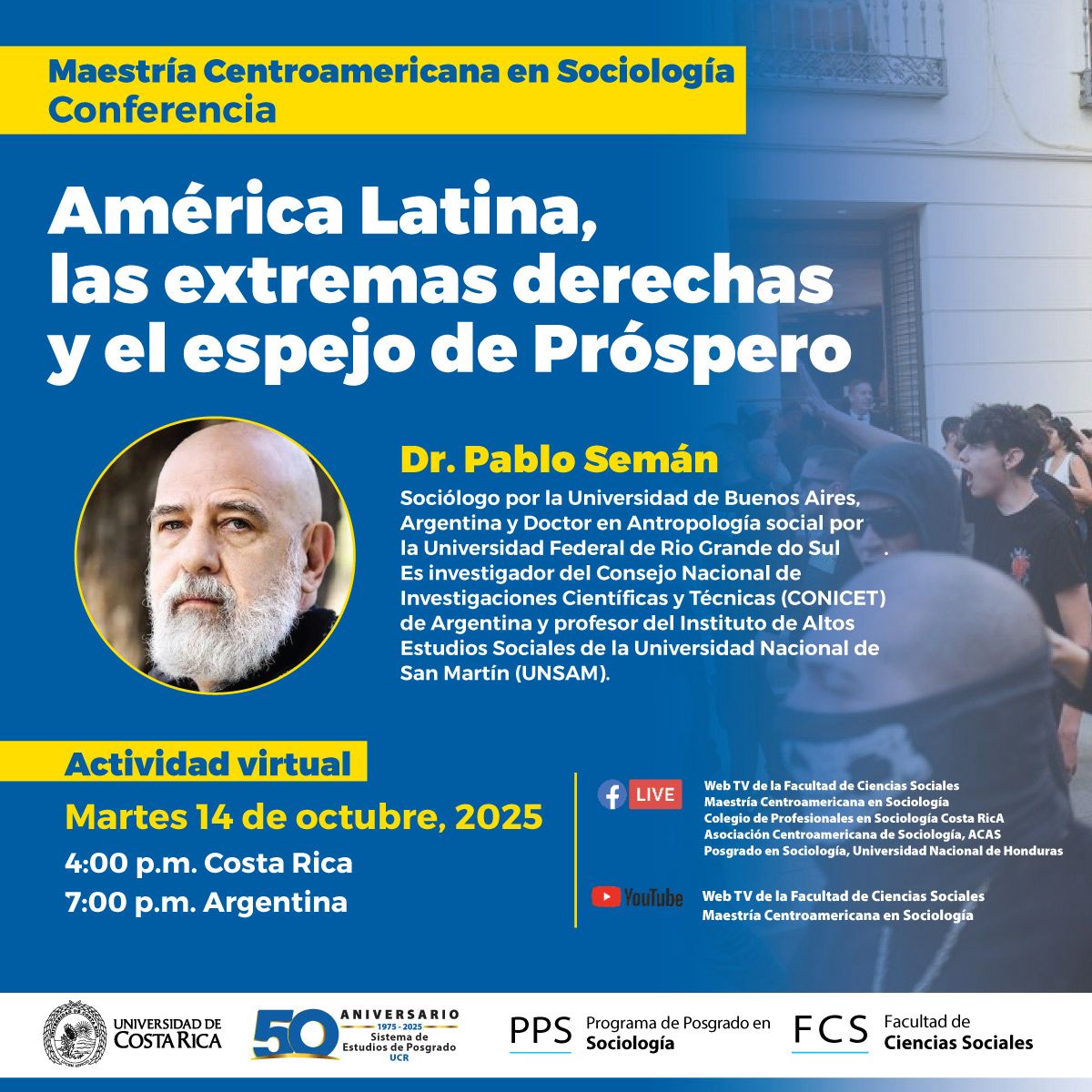 Conferencia virtual con el Dr. Pablo Semán analizará el avance de las ...